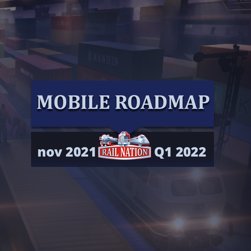 Mobile development roadmap - Rail Nation